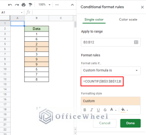 Using Conditional Formatting With Custom Formula in Google Sheets - OfficeWheel