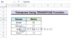 How to Change Columns to Rows in Google Sheets (3 Easy Ways)