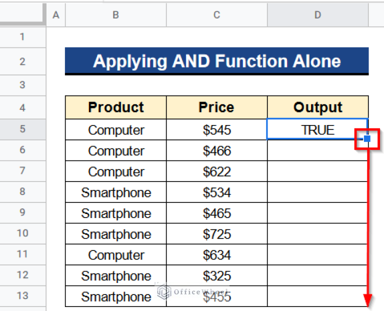 How to Use AND Function in Google Sheets (4 Useful Examples)
