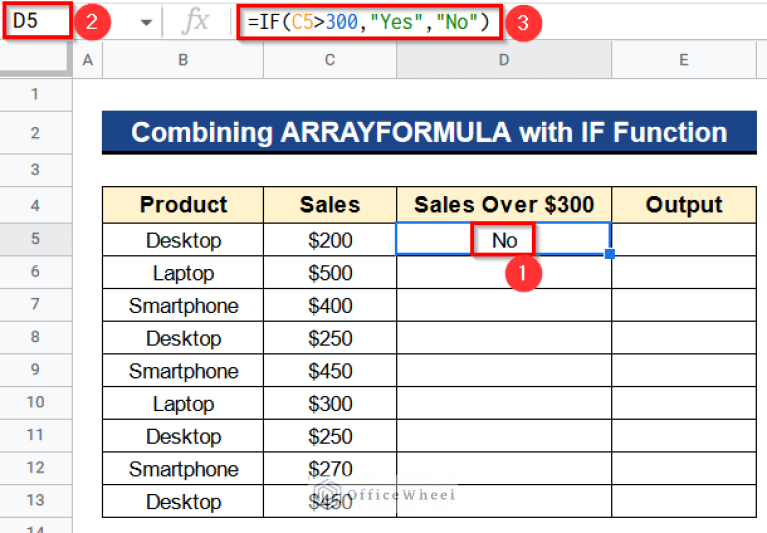 How to Use ARRAYFORMULA with IF Function in Google Sheets