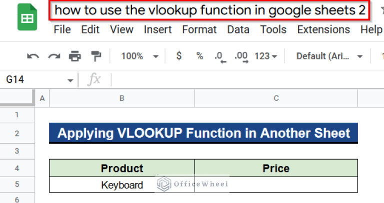 How to Use the VLOOKUP Function in Google Sheets