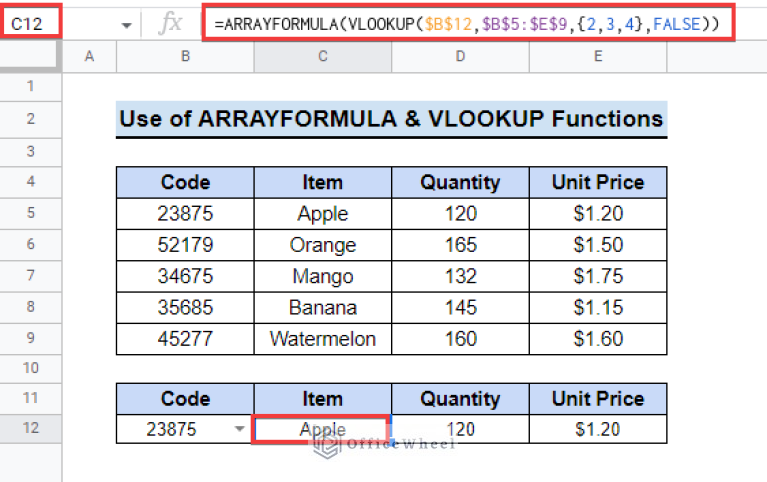 How to Use ARRAYFORMULA in Google Sheets (6 Examples)