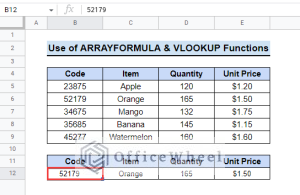 How to Use ARRAYFORMULA in Google Sheets (6 Examples)