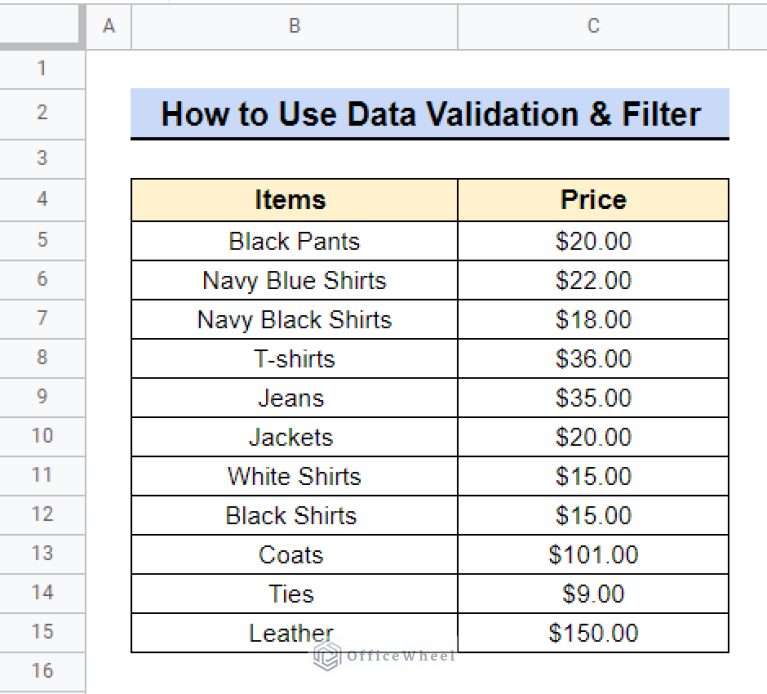 How to Use Data Validation and Filter in Google Sheets (4 Ways)
