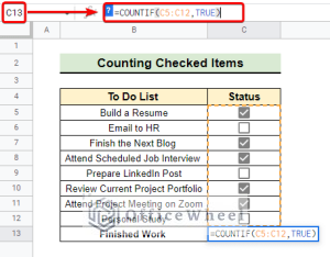 Use COUNTIF Function to Count Checkbox in Google Sheets