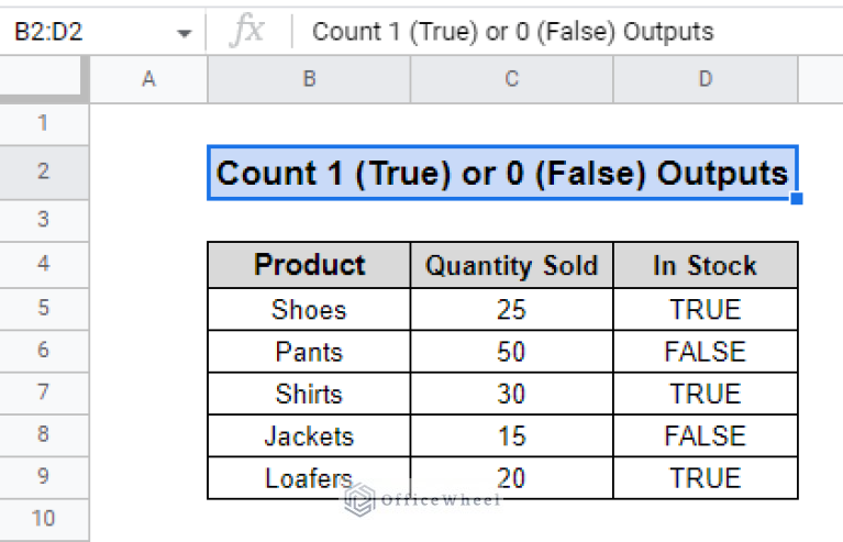 How to Use COUNTIF for True Condition in Google Sheets