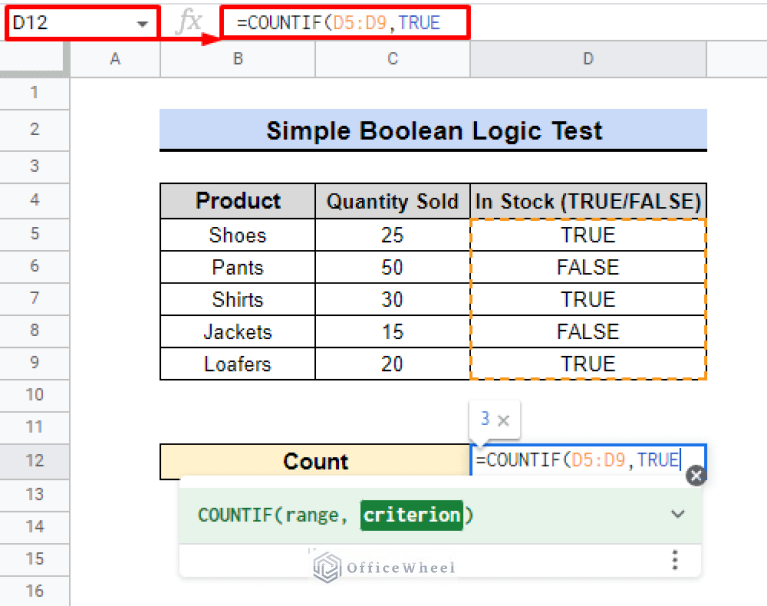 How to Use COUNTIF for True Condition in Google Sheets
