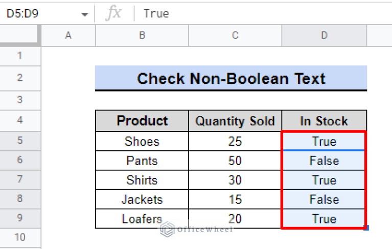 How to Use COUNTIF for True Condition in Google Sheets