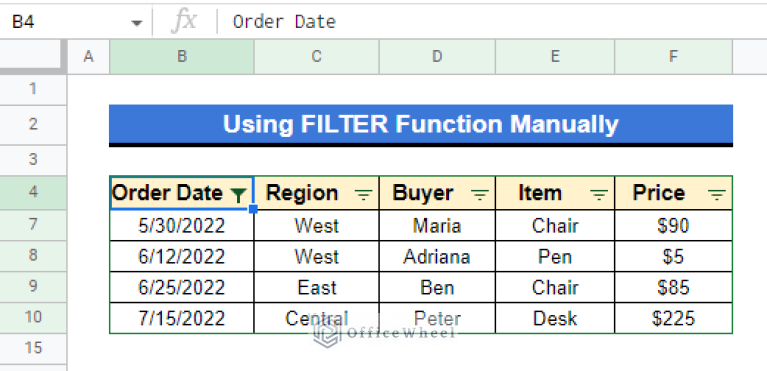 How to Filter Between Two Dates in Google Sheets - OfficeWheel