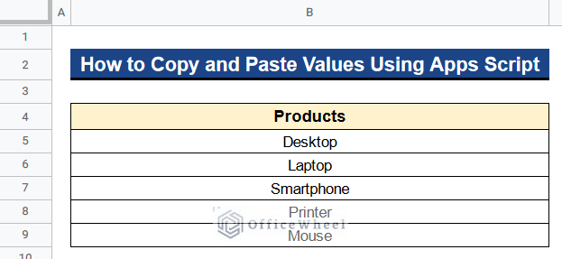 How To Copy And Paste Values Using Apps Script In Google Sheets