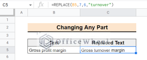How to Use REPLACE Function in Google Sheets (4 Examples)