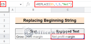 How to Use REPLACE Function in Google Sheets (4 Examples)