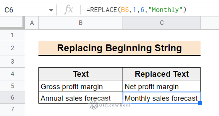 How to Use REPLACE Function in Google Sheets (4 Examples)